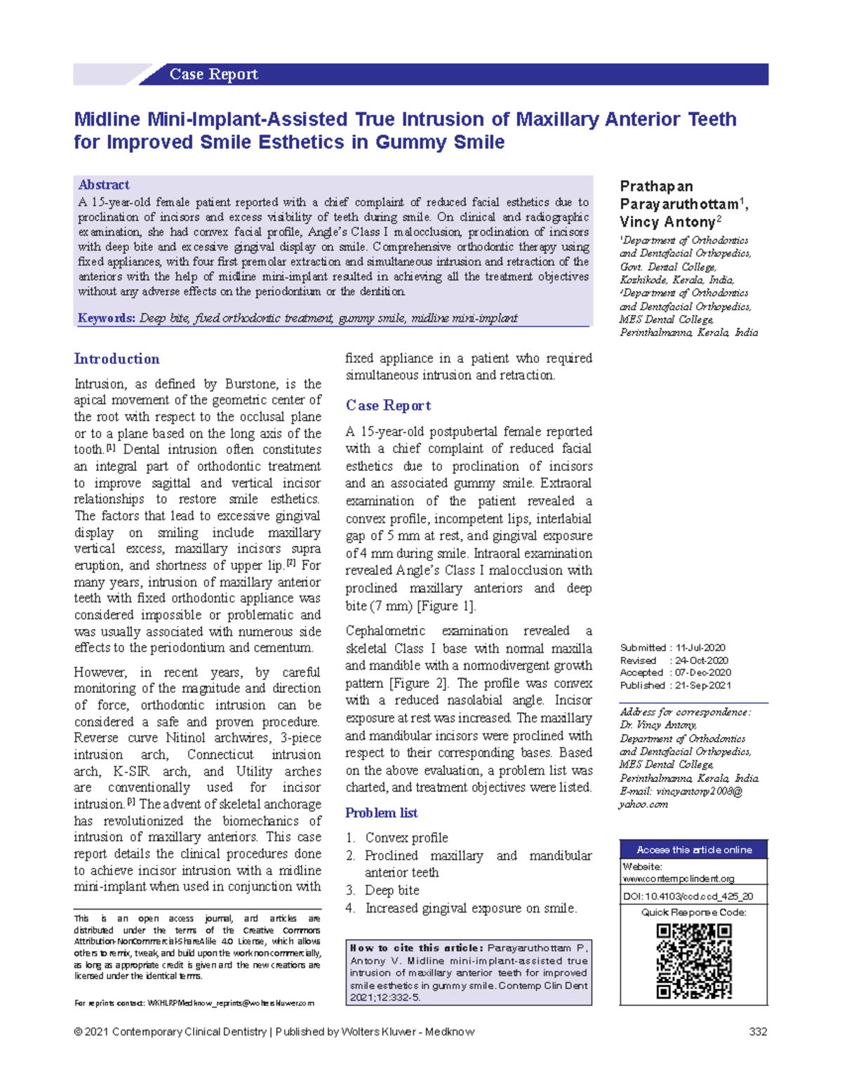 Case Study: Midline True Intrusion of Maxillary Anteriors for Gummy ...