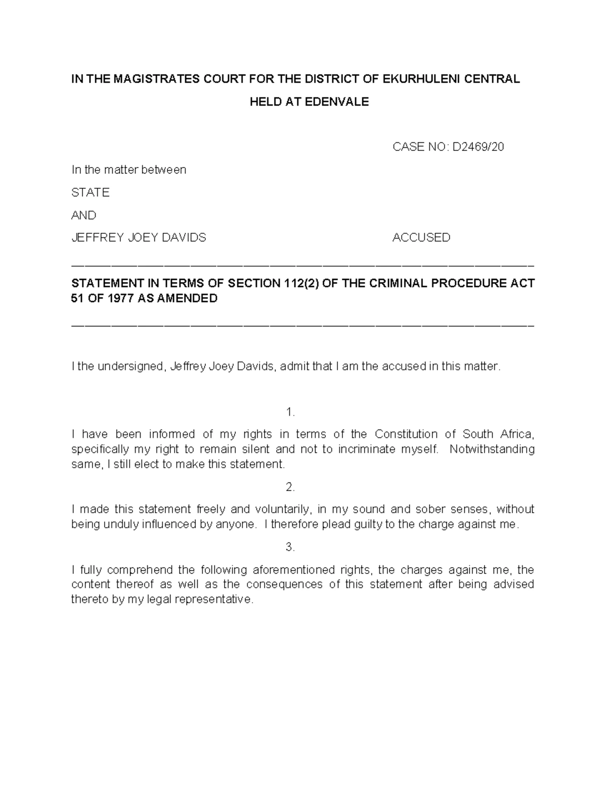 Section 112 Criminal Procedure Act - Guilty Plea Template - Studocu