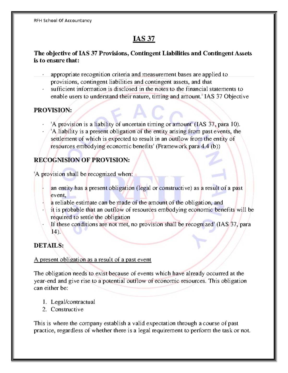 IAS 37 Lectures-1 - LECTURE NOTES VERY HELPFUL - IAS 37 The objective ...