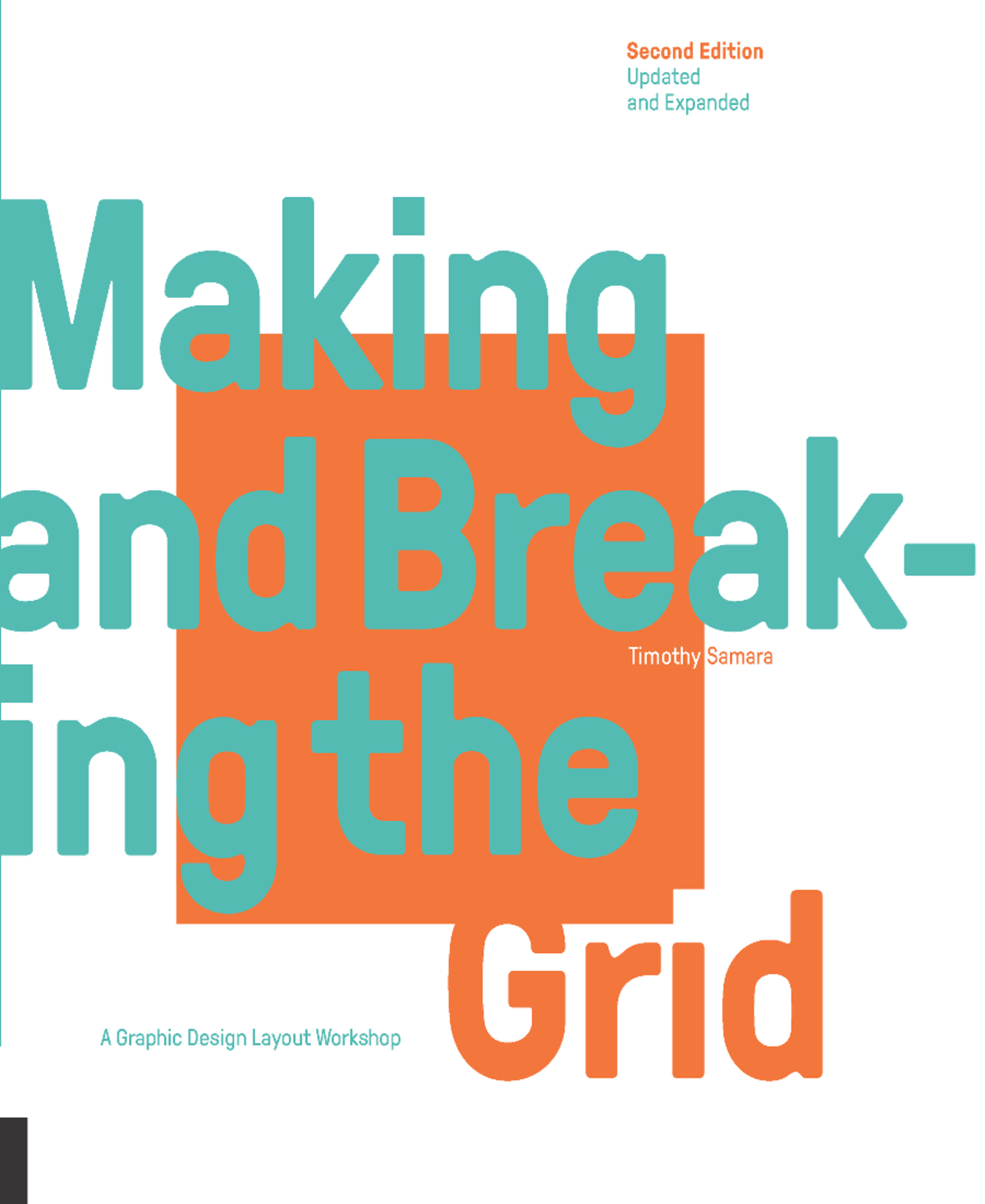 Samara, Timothy, Making and breaking the grid - a graphic design layout ...