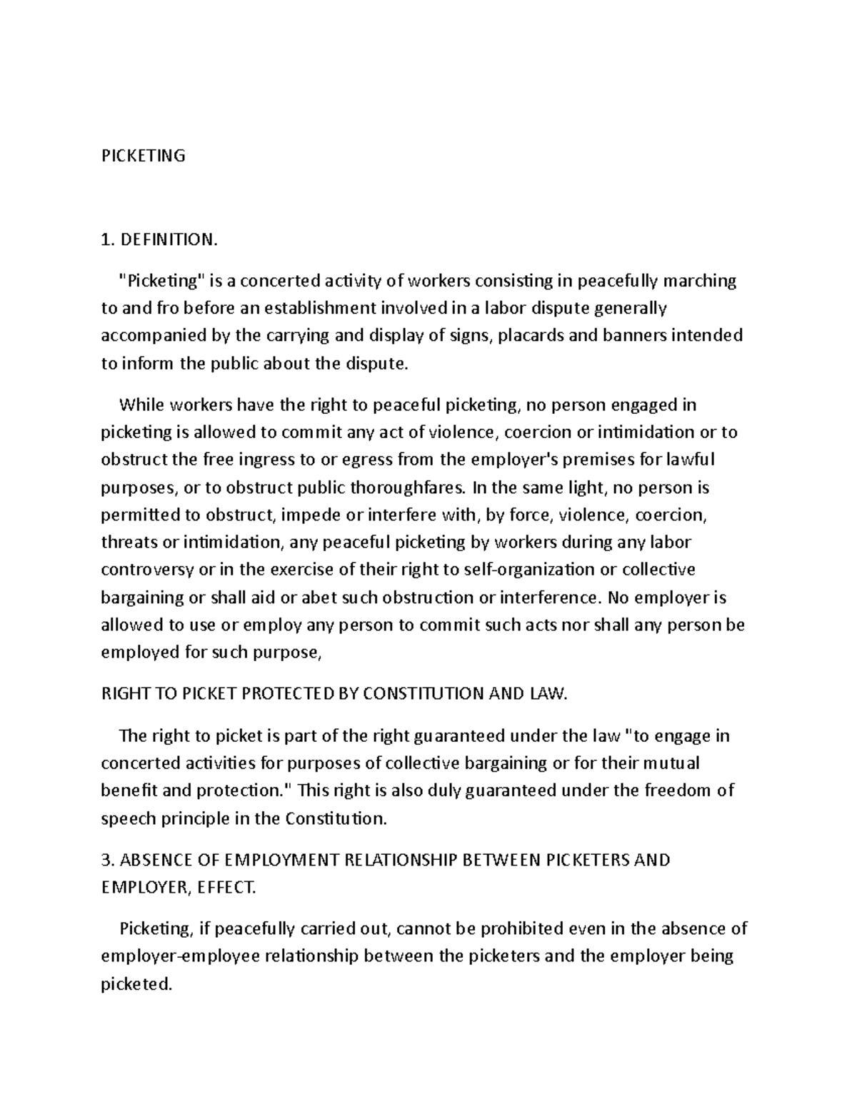 Labor 2 - Notes - PICKETING 1. DEFINITION. "Picketing" is a concerted ...