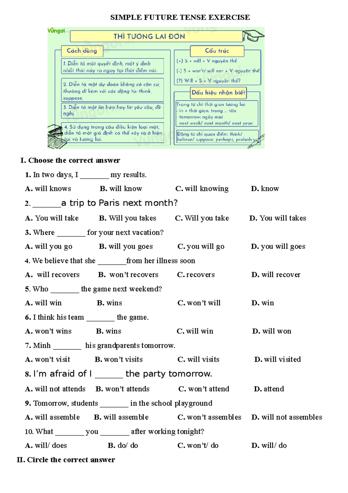 Simple Future Exercise - SIMPLE FUTURE TENSE EXERCISE I. Choose the ...