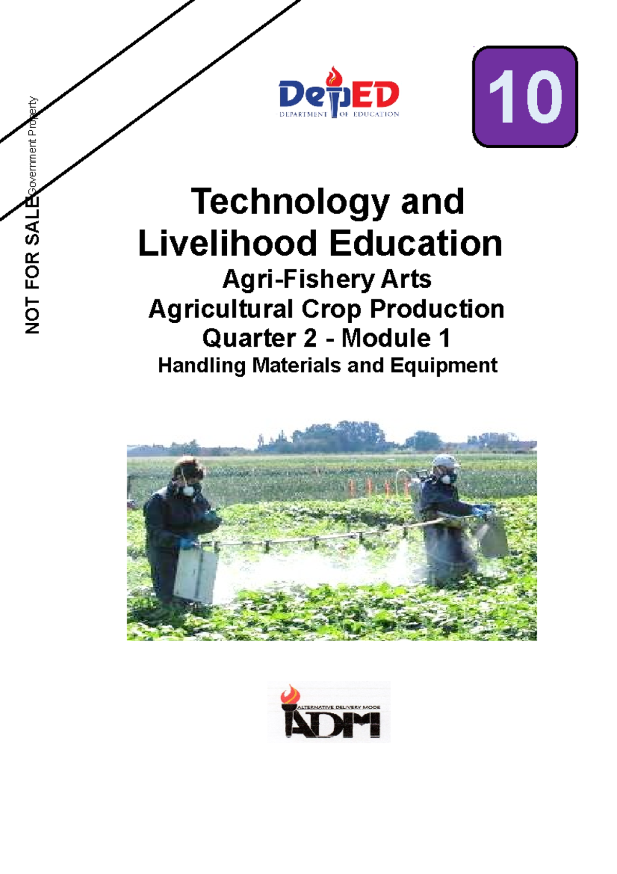Agricultural Crop Production 10: Module 1 - Handling Materials ...