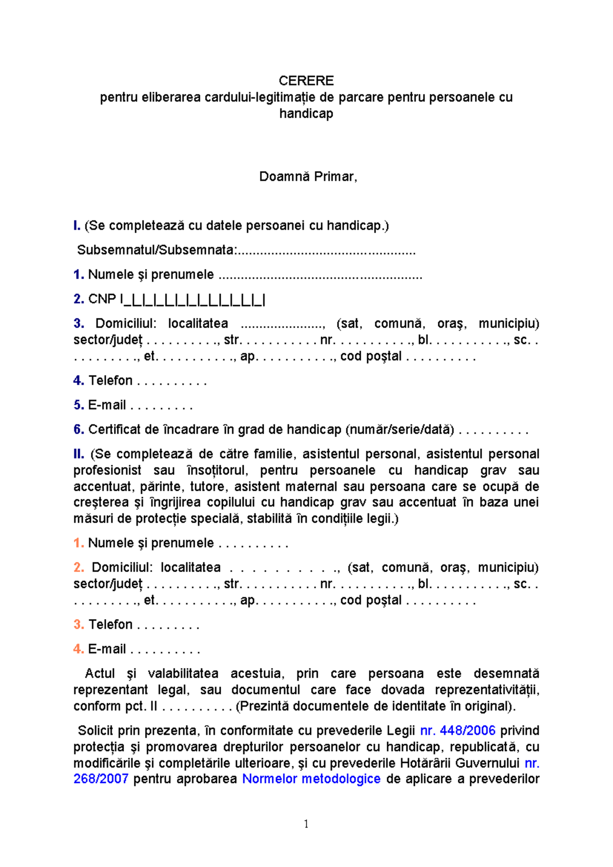 Cerere tip loc handicap - CERERE pentru eliberarea cardului-legitimaţie ...