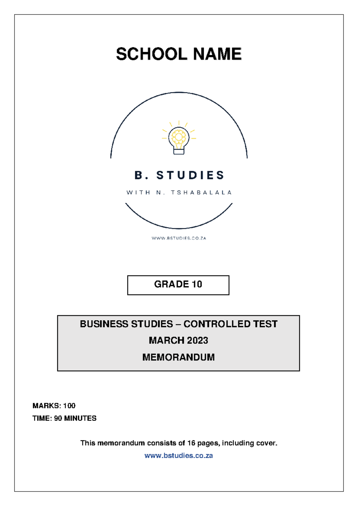 Grade 10 BS Term 1 Controlled Test MEMO - March 2023 Analysis - Studocu