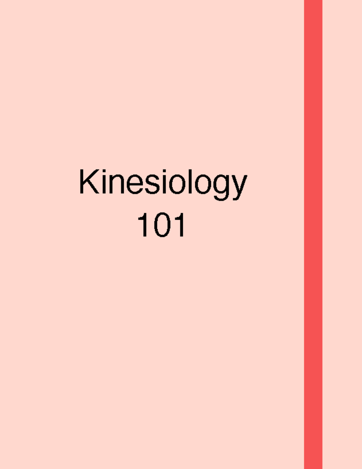 KINES 101 - lecture notes motor control Dr. Ricotta and biomechanics Dr ...