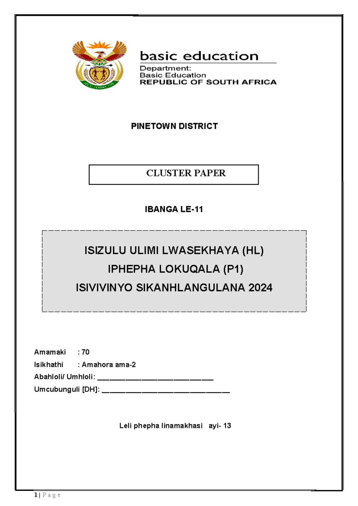 ISIZULU HL - GRADE 11 JUNE 2024 QUESTION PAPER AND ANSWER GUIDE - Studocu