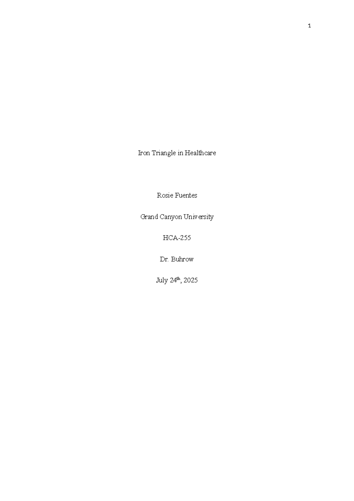 GCU HCA 101: The Iron Triangle in Healthcare - Access, Quality, and ...