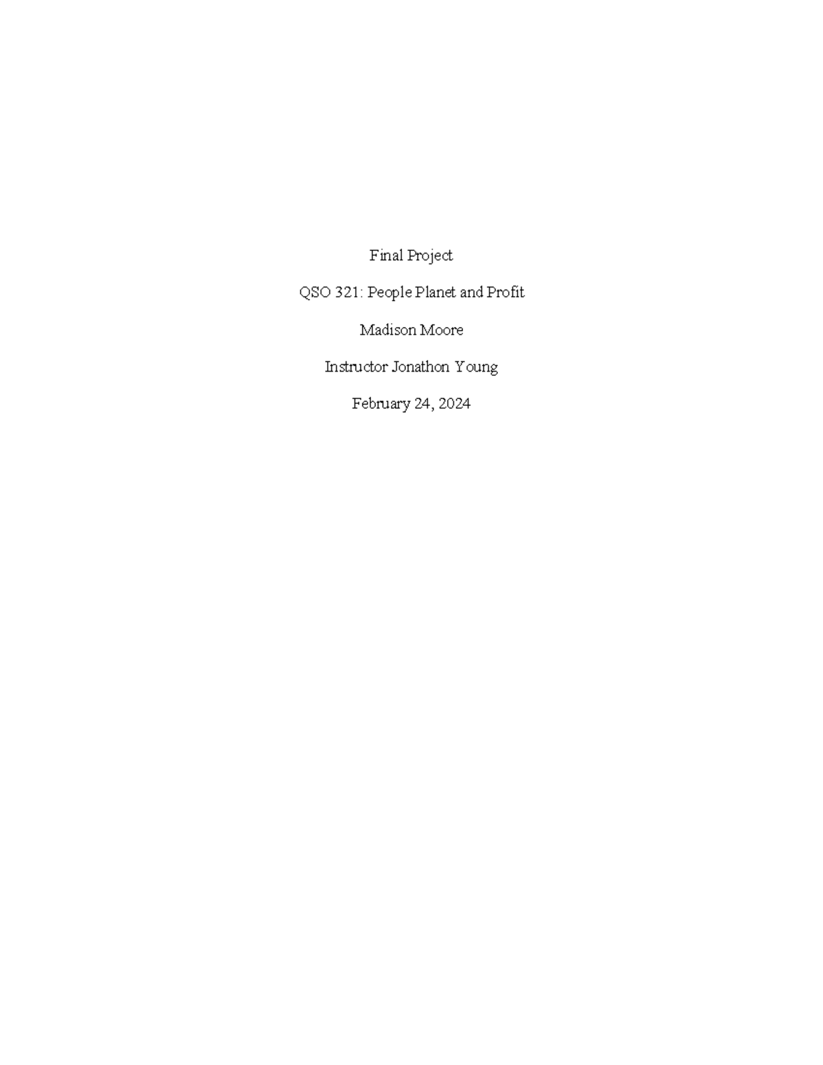 QSO 321 Final Project: Embracing the Triple Bottom Line for ...