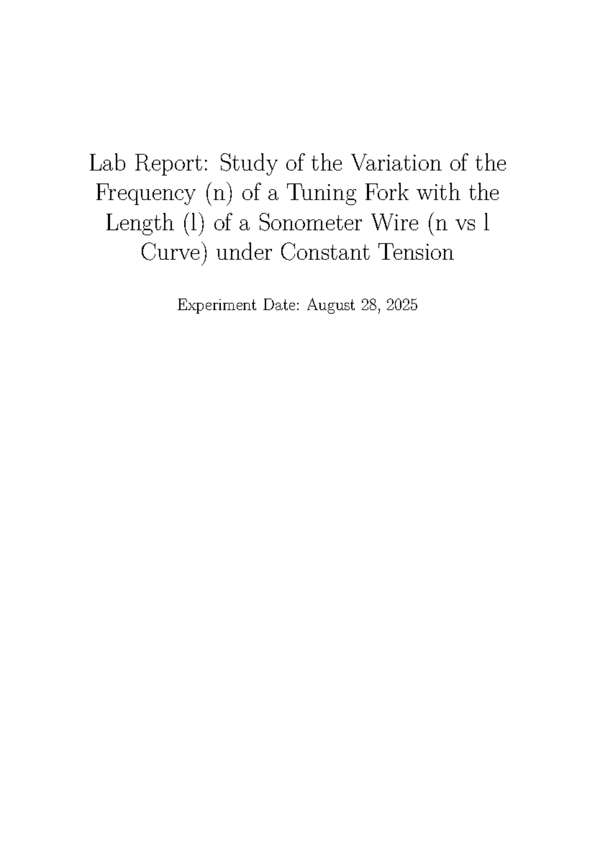 Lab Report: Variation of Frequency (n) with Length (l) in Sonometer Experiment - Studocu