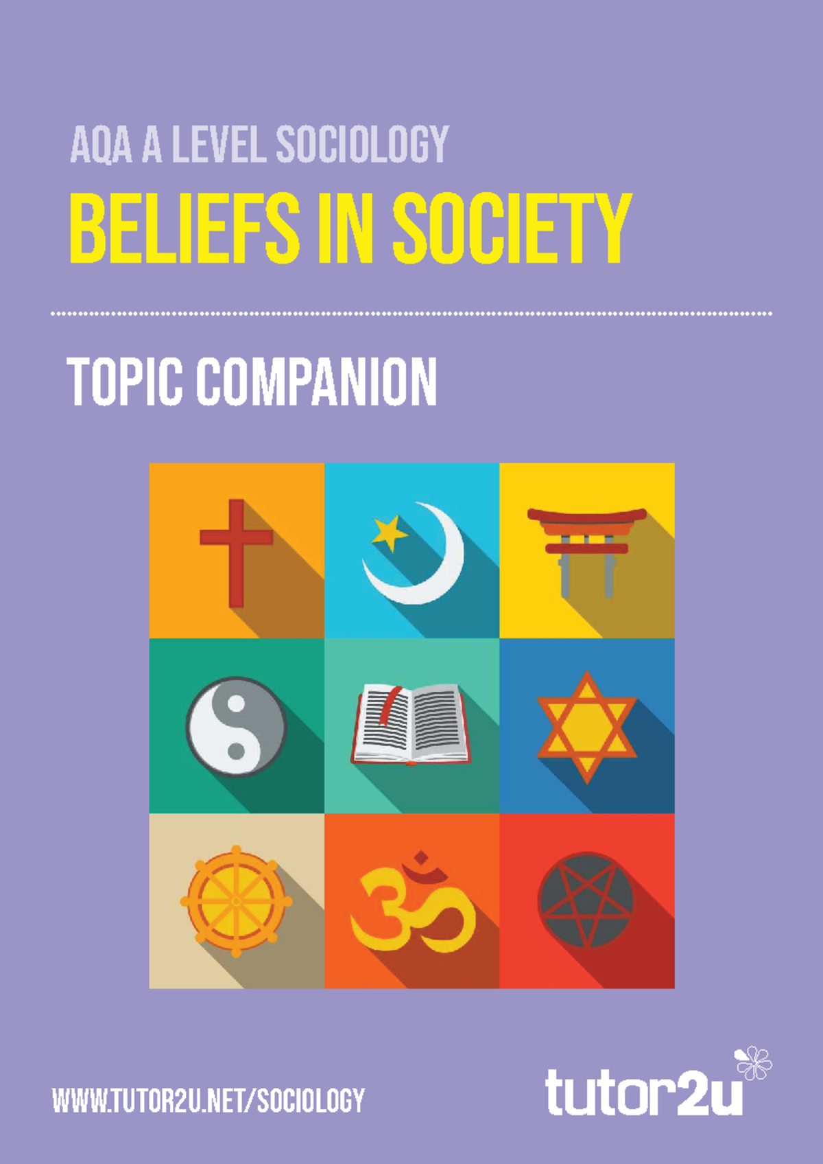 AQA A Level Sociology Topic Companion: Beliefs in Society Overview and ...