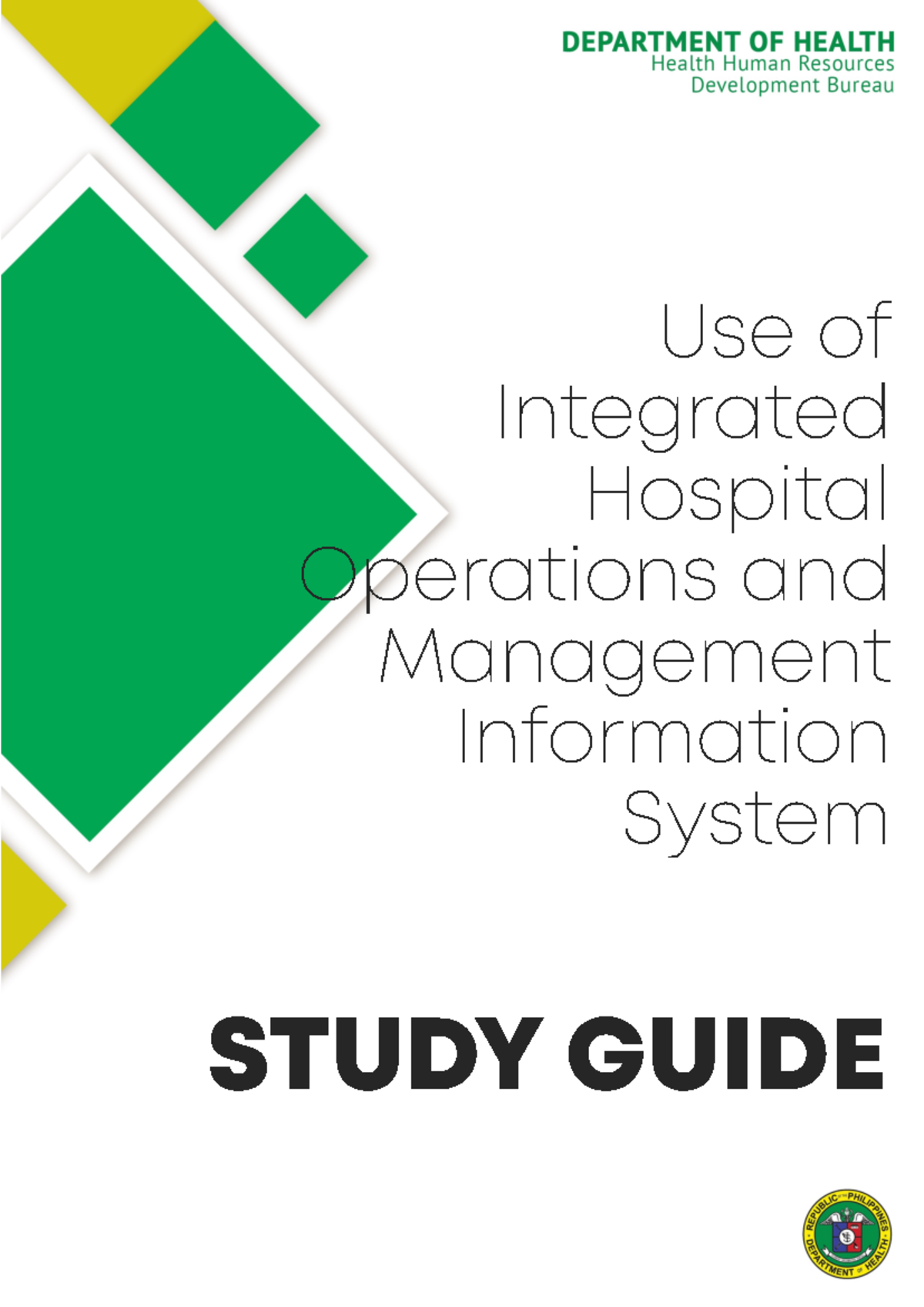 iHOMIS - Module 1 Study Guide: Integrated Hospital Ops & Management ...