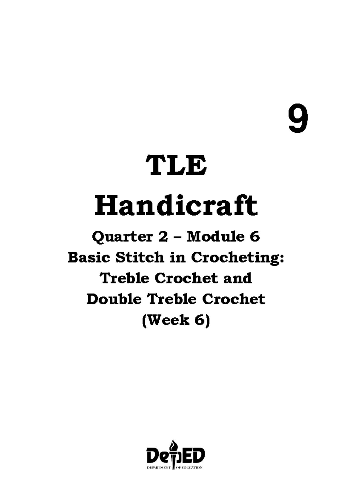 Handicraft TLE 9 Q2M6: Basic Stitches in Crocheting (Week 6) - Studocu