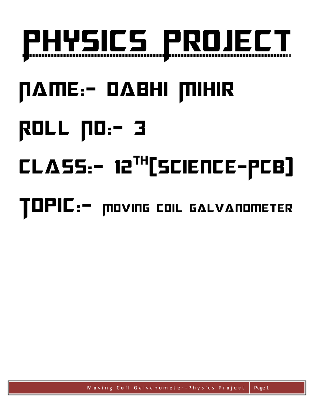 Physics Project: Moving Coil Galvanometer (Class 12) - Studocu