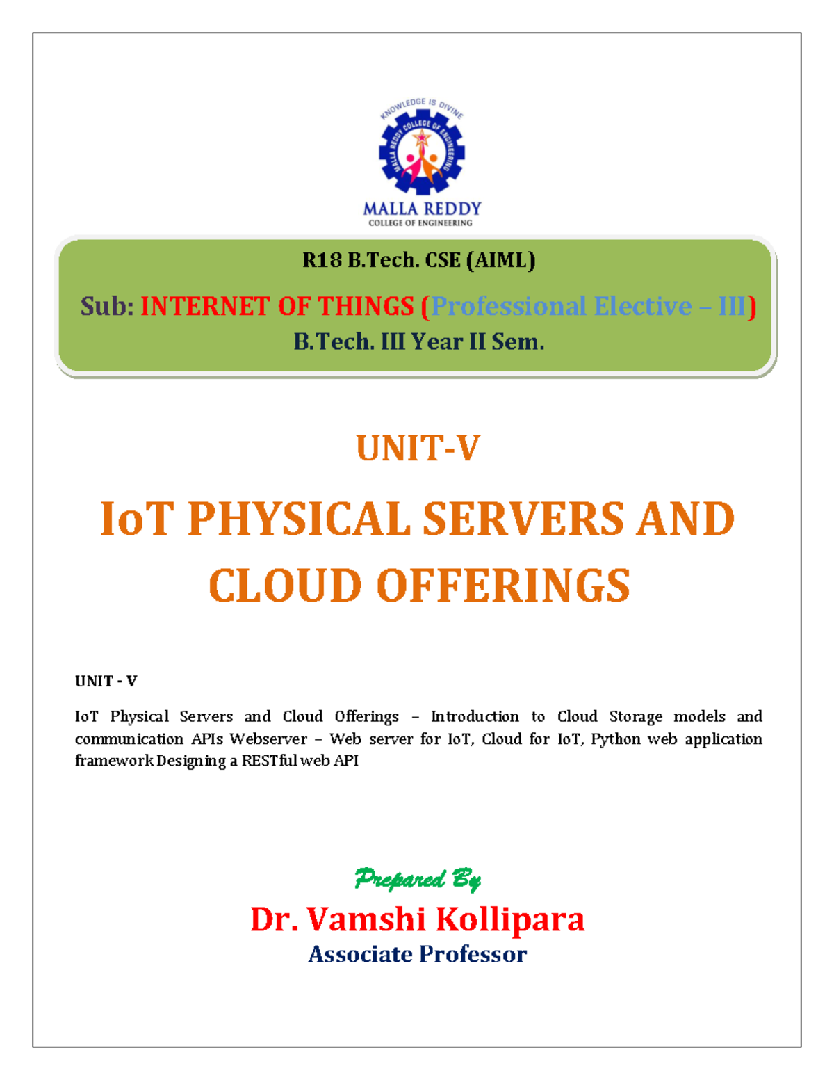 5. Io T - UNIT-V - Iot unit 5 - R18 B. CSE (AIML) Sub: INTERNET OF THINGS (Professional Elective ...