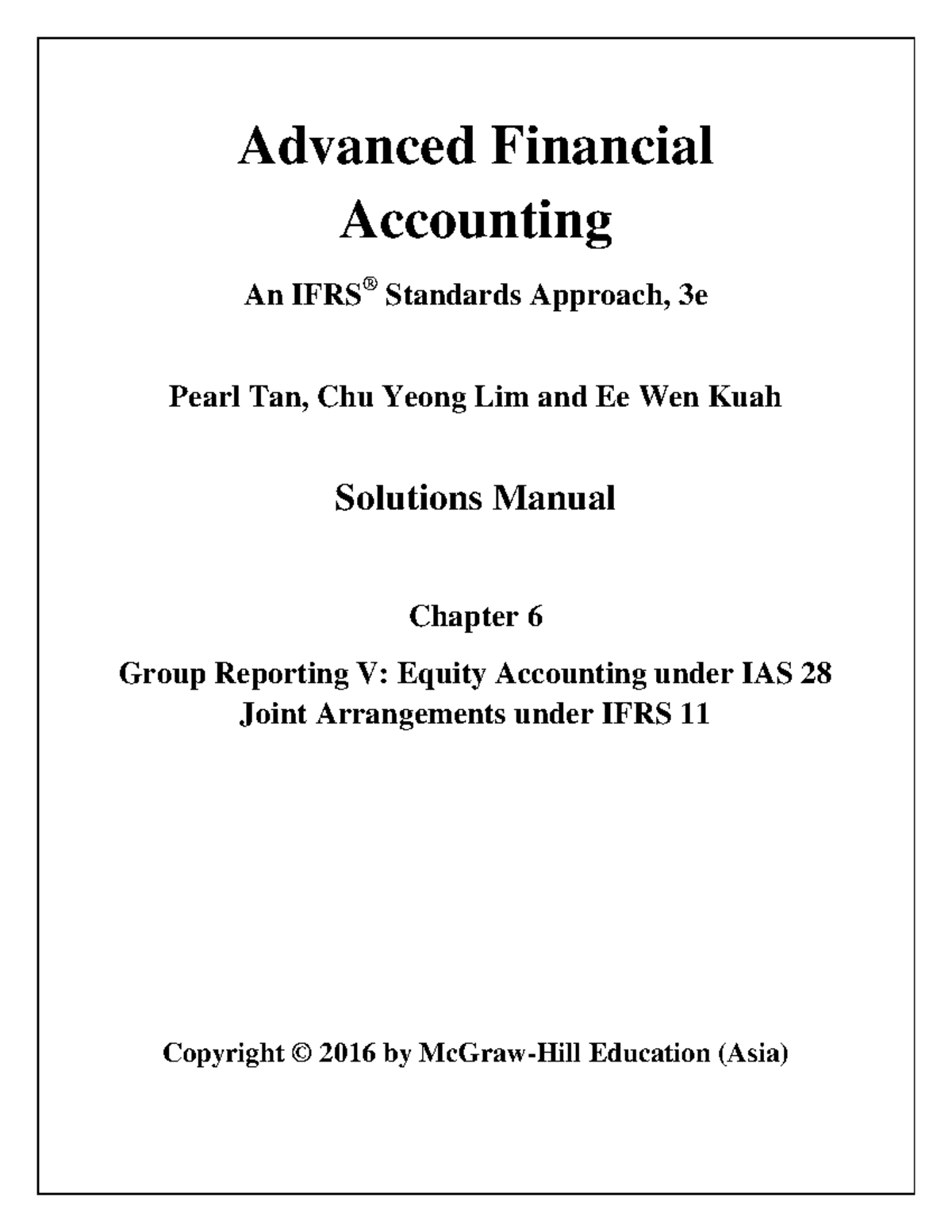 AFA 3e SM Chapter 6 Solutions: Group Reporting & Equity Accounting ...