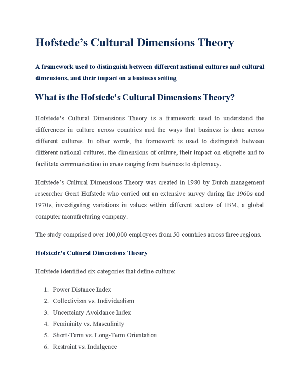 IBE - Hofstede’s Cultural Dimensions Theory A framework used to ...