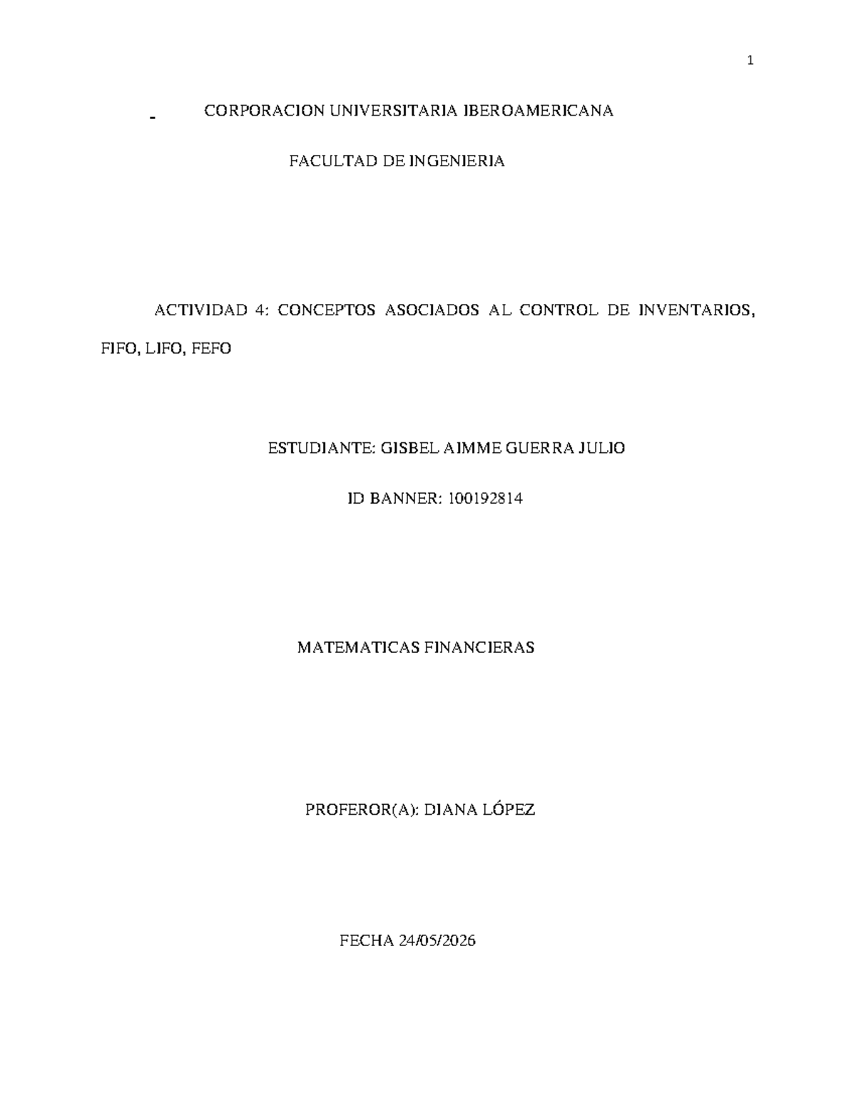 ACT 4: Control de Inventarios y Métodos FIFO, LIFO, FEFO - Studocu