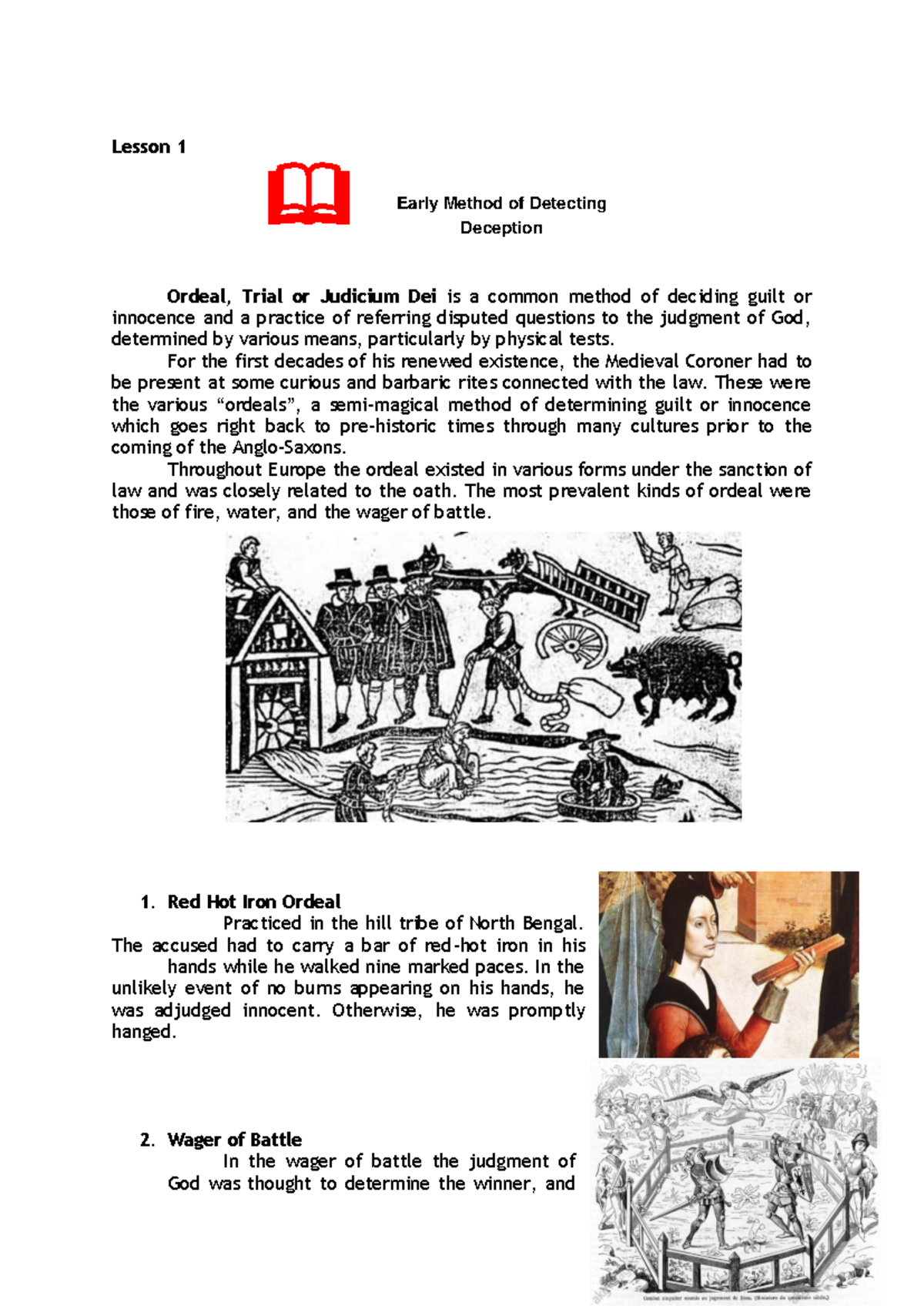 Early Method of Detecting Deception - Lesson 1 Ordeal, Trial or Judicium Dei is a common method ...