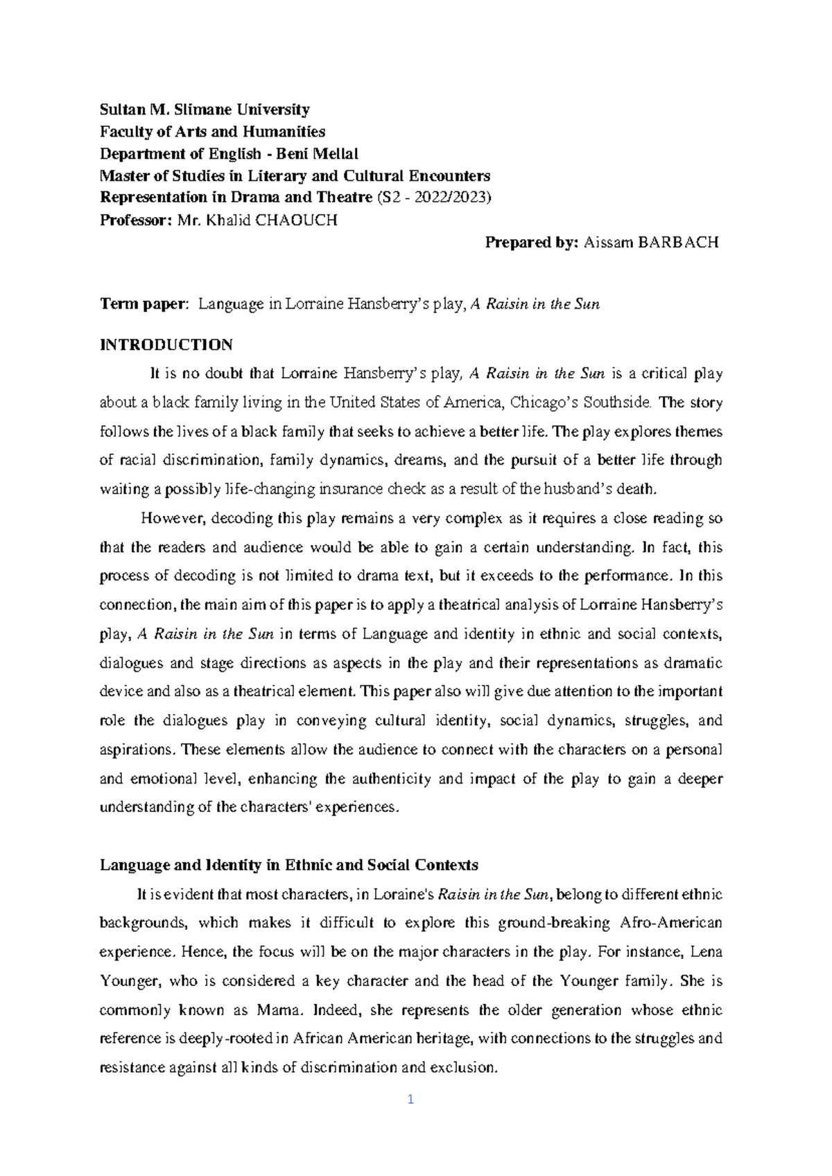 Term Paper RDT: Language and Identity in Lorraine's A Raisin in the Sun ...