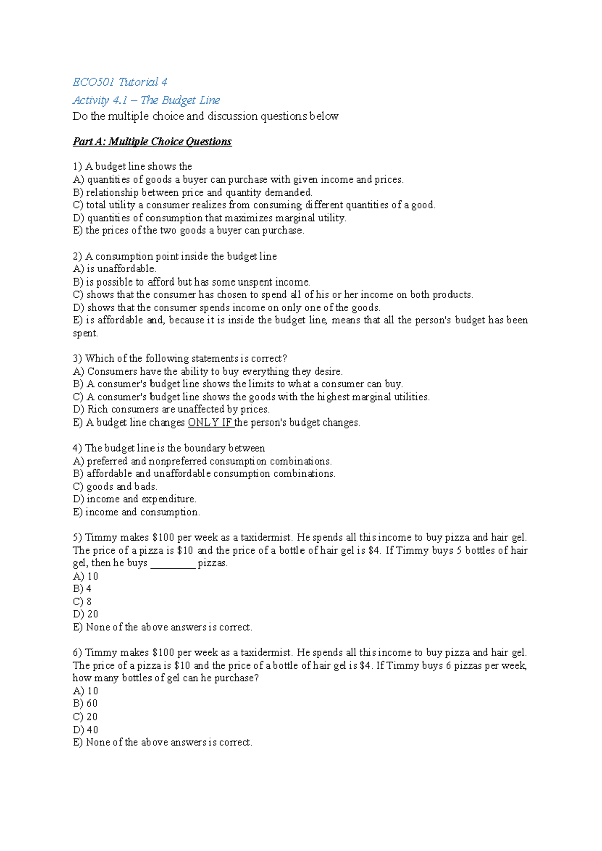 ECO501 Tutorial 4: Budget Lines, Utility & Consumer Demand Questions ...