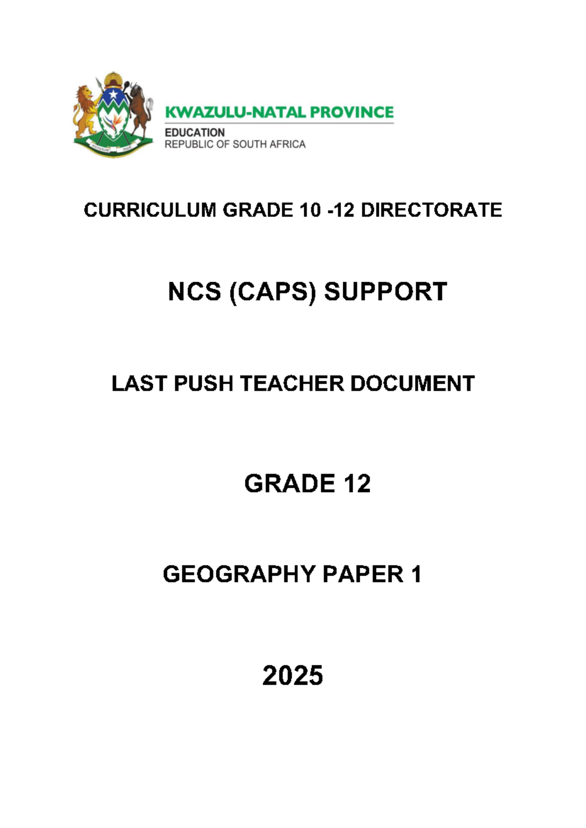 Grade 12 Geography Paper 1: Last Push Teacher Document 2025 - Studocu