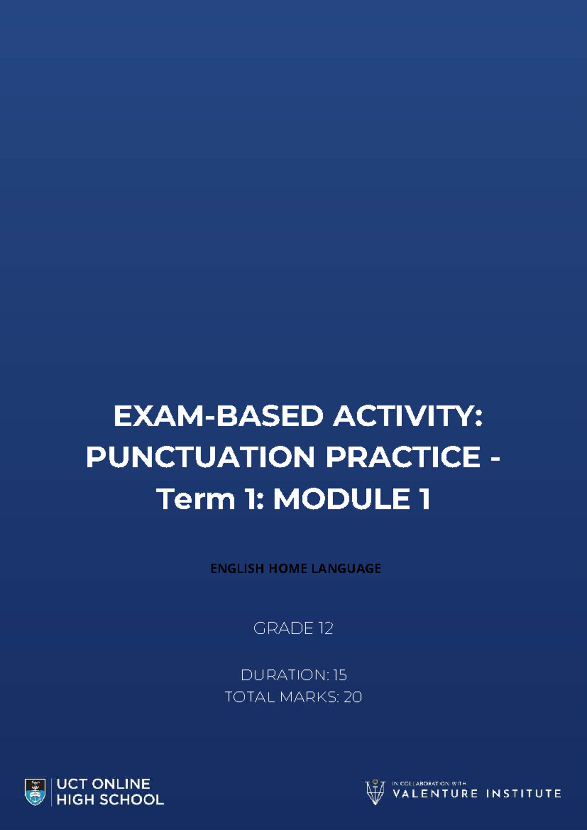 ACTIVITY: PUNCTUATION PRACTICE - GRADE 12 ENGLISH HL MODULE 1 - Studocu