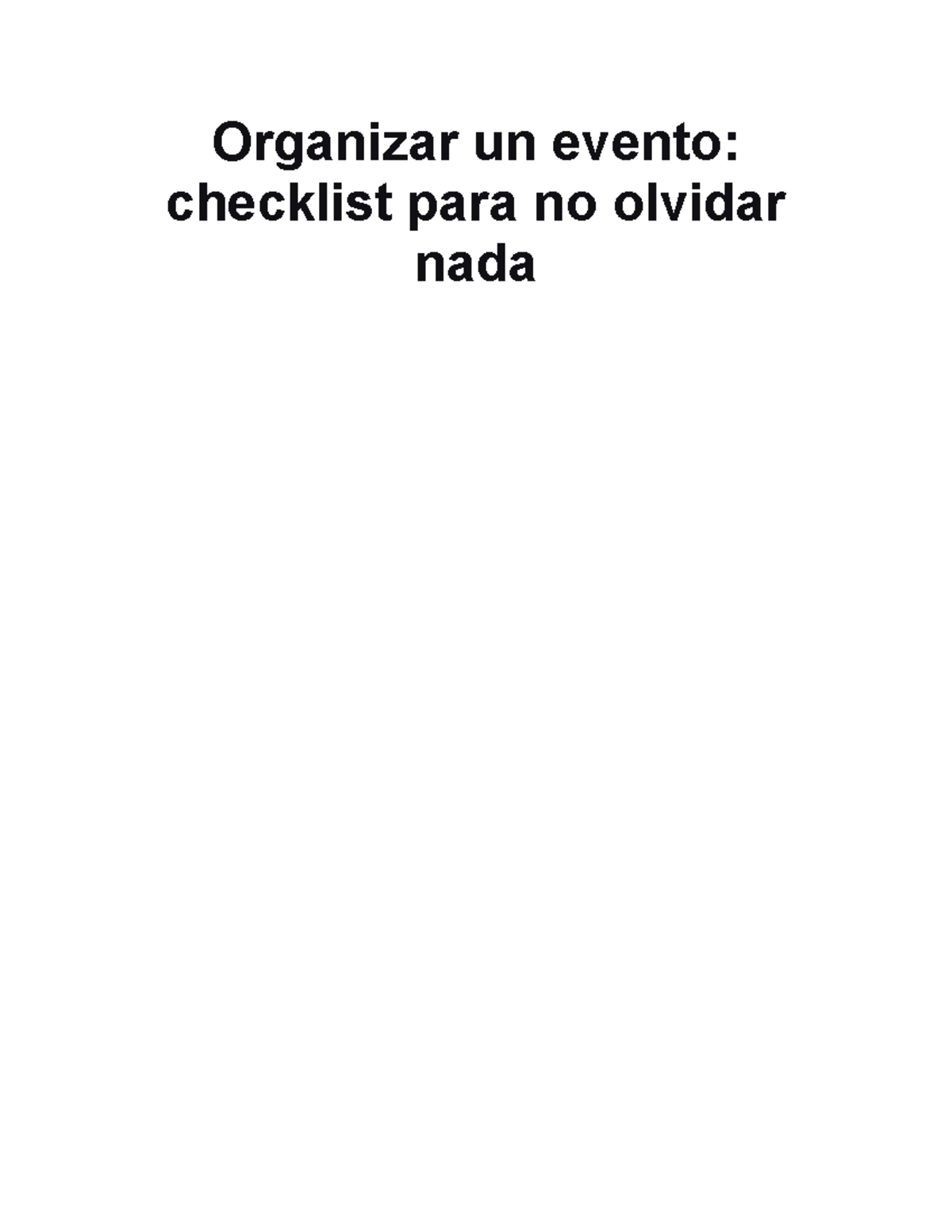 Checklist para Organizar un Evento: Guía Completa y Ejemplo - Studocu