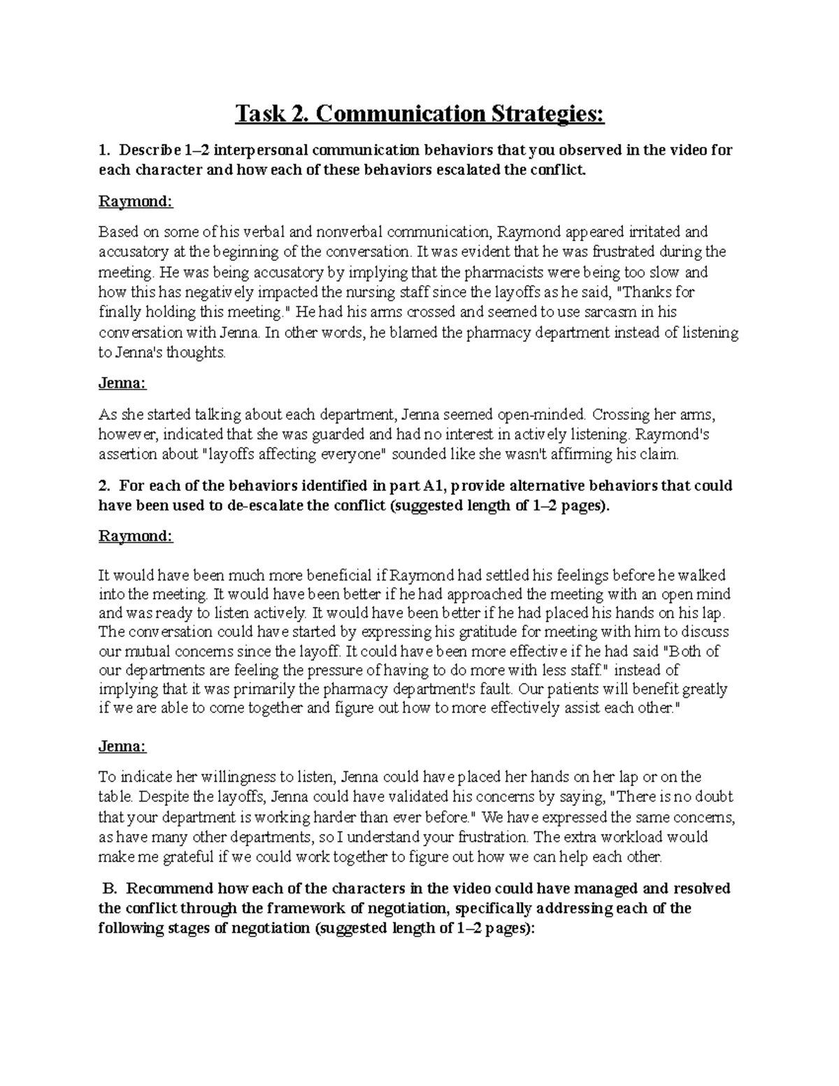 C268 Task 2 Communication Strategies - Task 2. Communication Strategies: Describe 1–2 ...