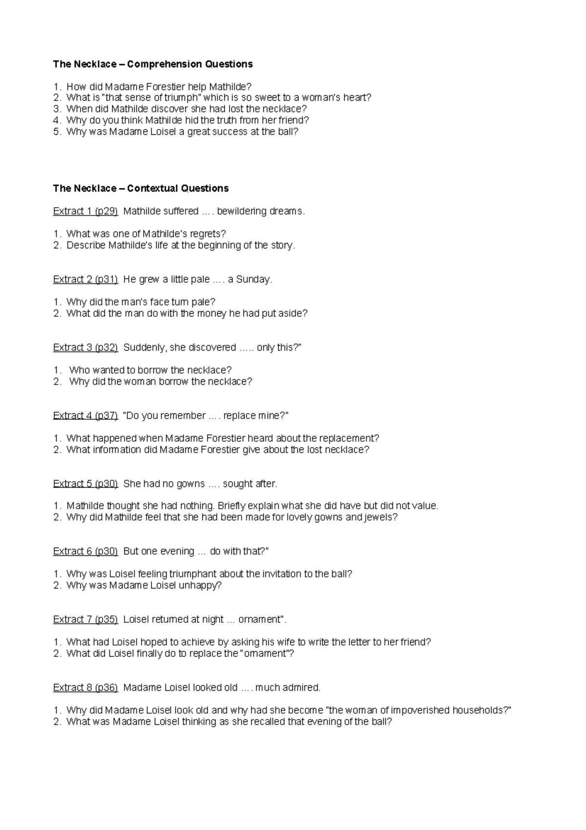Ilide - Summary - The Necklace – Comprehension Questions How did Madame ...