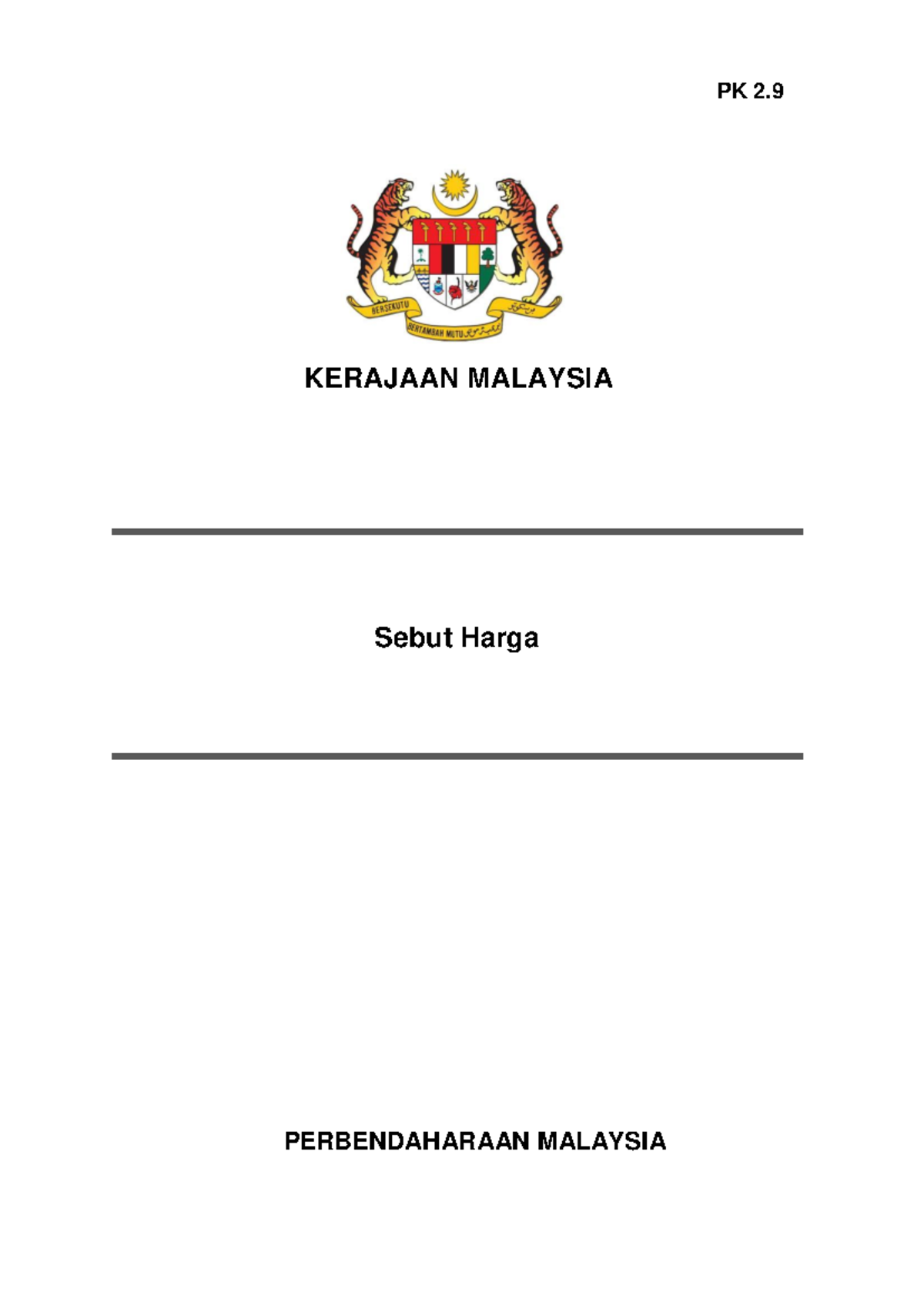 PK 2.9 - Arahan Sebut Harga Perbendaharaan Malaysia (24022023) - Studocu