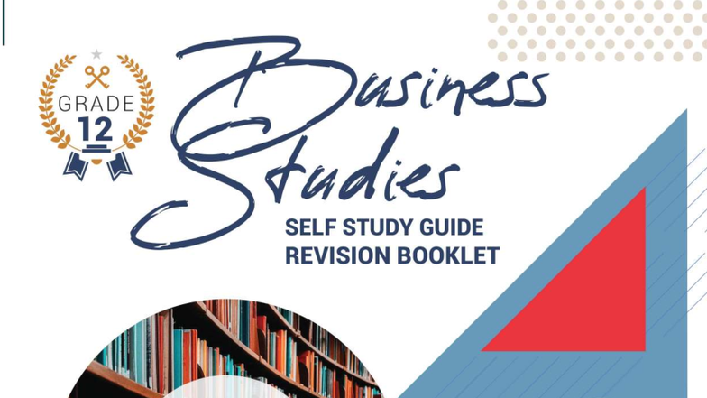 Business Studies P2 Revision Guide: Second Chance Matric 2021 - Studocu