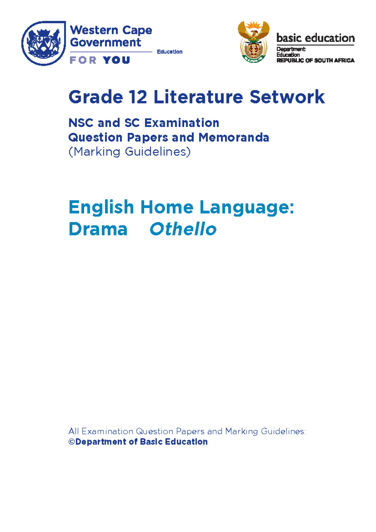 Grade 12 Literature Exam: Othello Drama Questions & Marking Guidelines ...