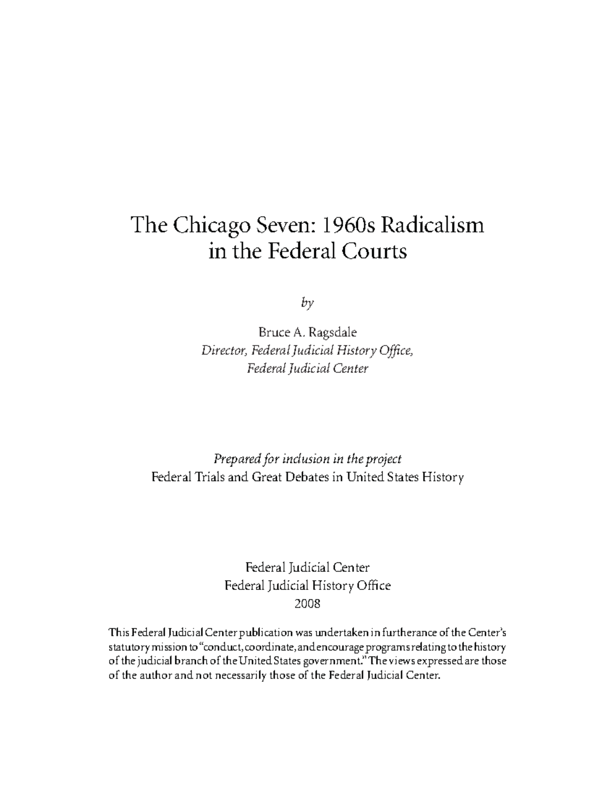 The Chicago Seven: Radicalism and the Federal Courts in the 1960s - Studocu
