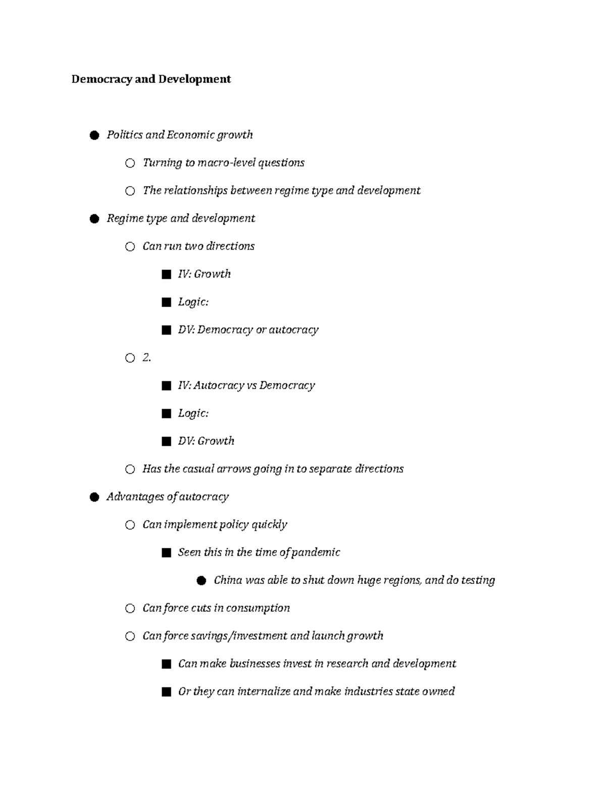 Democracy and Development - IV: Autocracy vs Democracy Logic: DV ...