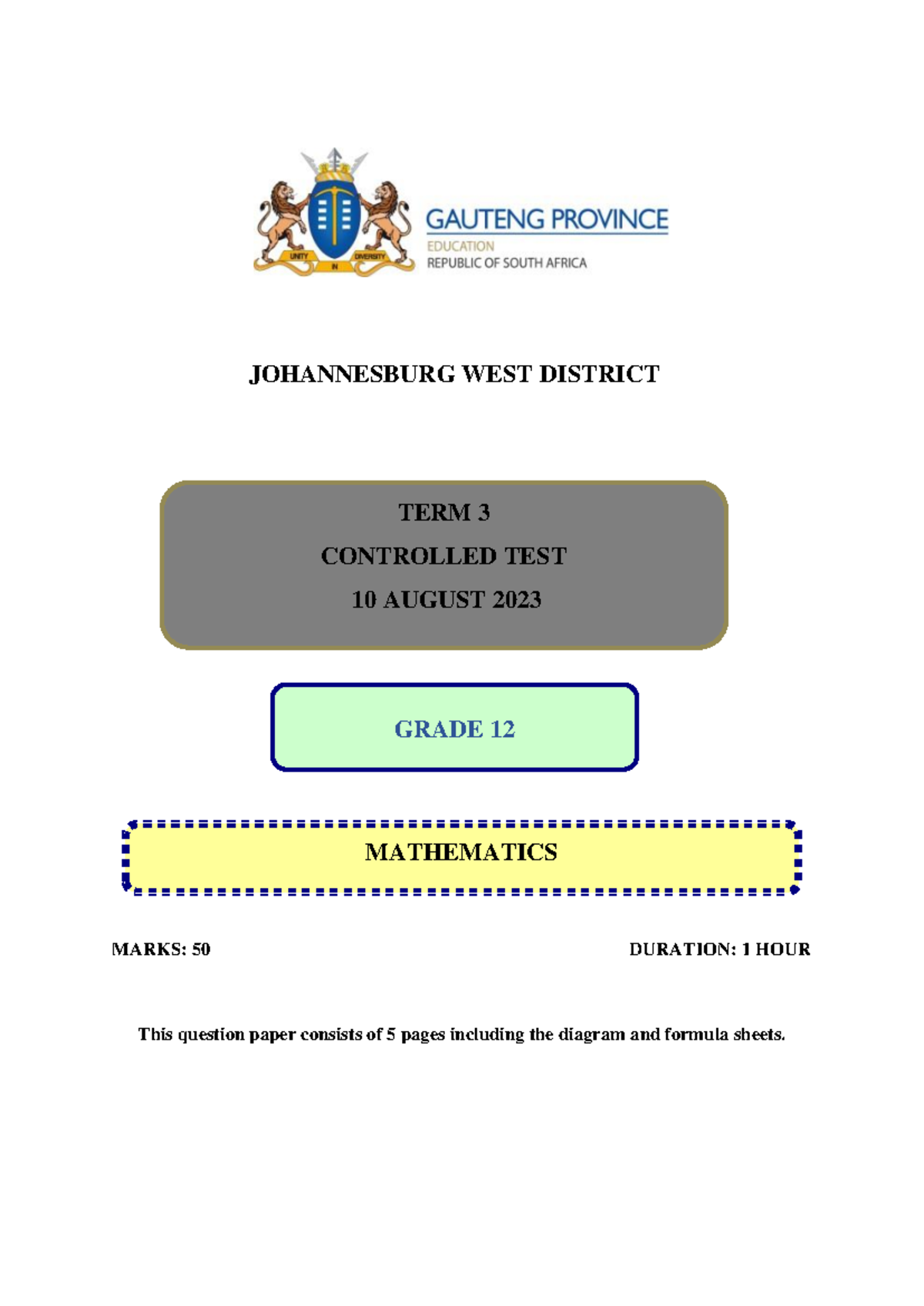 JW MATH Grade 12 Term 3 Controlled Test August 2023 - Studocu