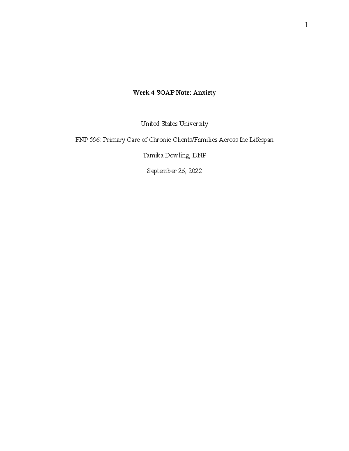 SOAP Note Anxiety - Week 4 SOAP Note: Anxiety United States University ...