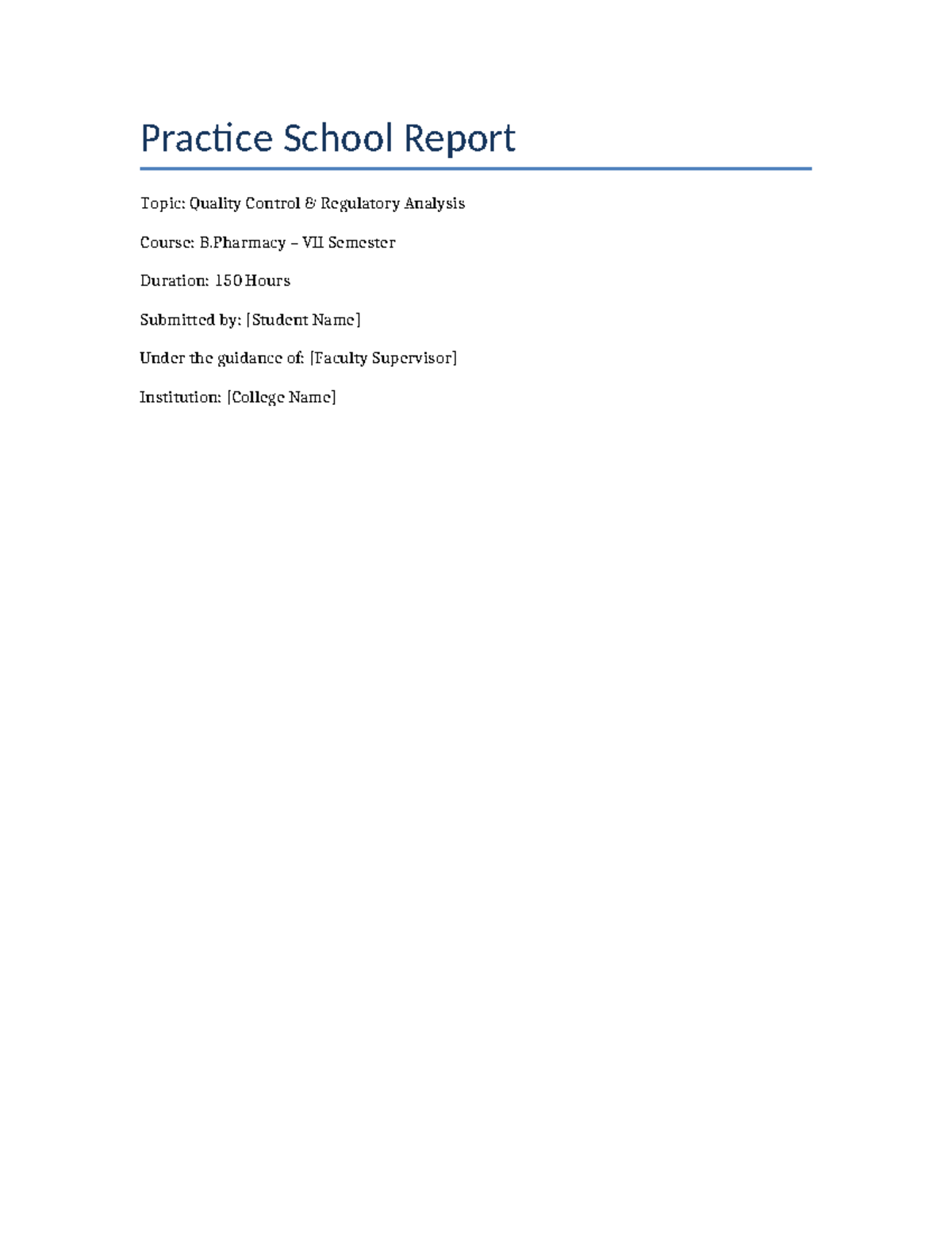 Practice School Report: QC & Regulatory Analysis - B.Pharmacy VII Sem ...