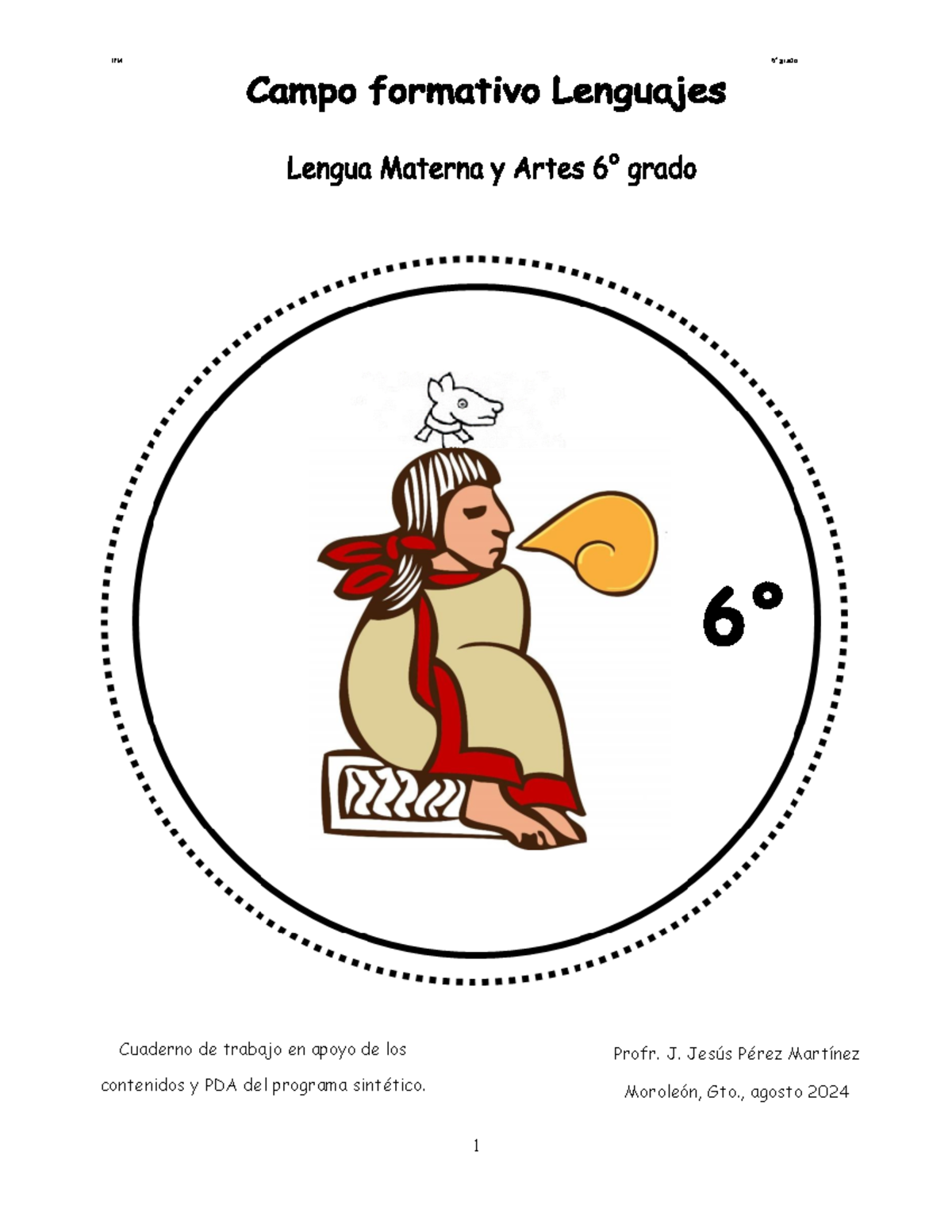 01 Lenguajes 6° - Material de Apoyo y Actividades 24-25 - Studocu