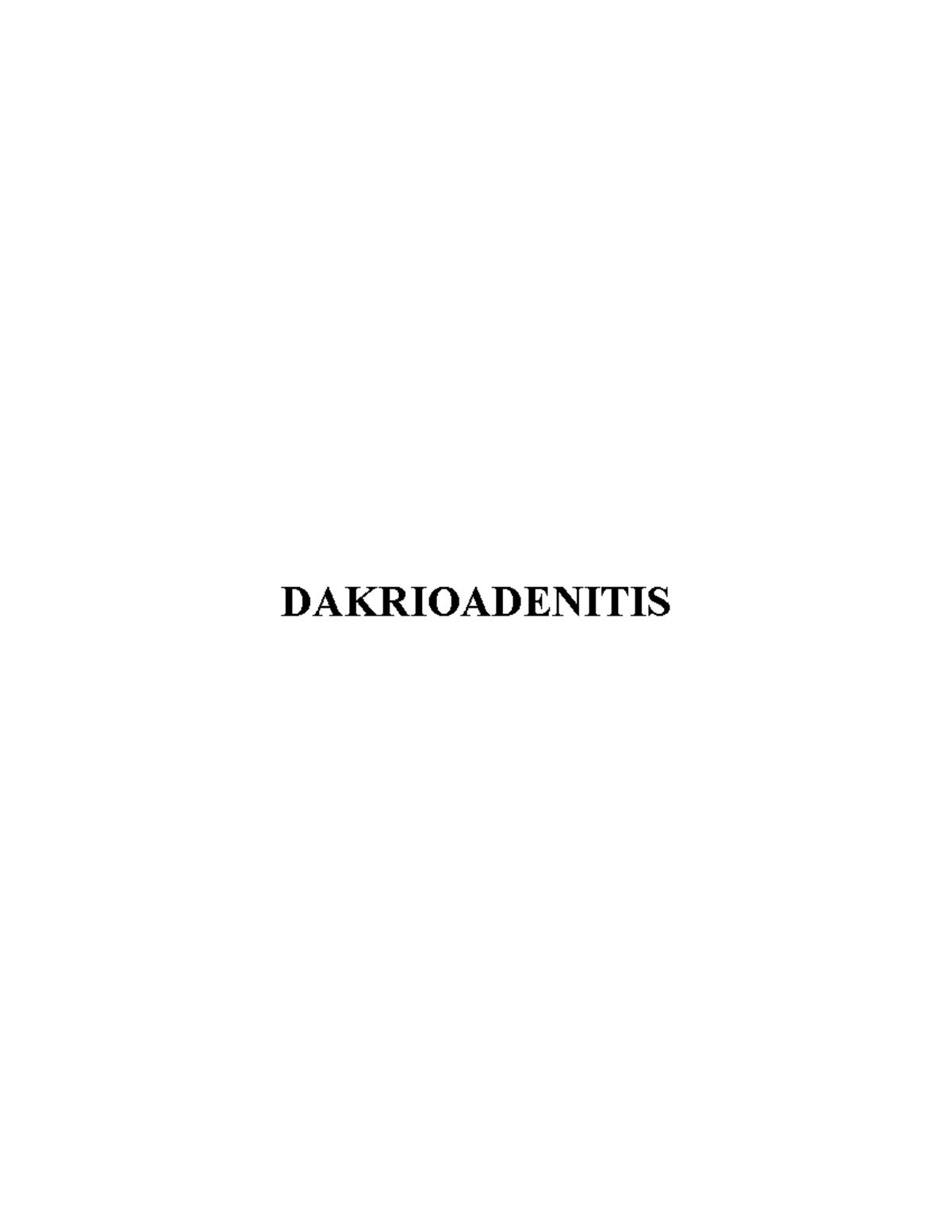 Dakrioadenitis: Peradangan Kelenjar Lakrimal, Diagnosis, dan ...