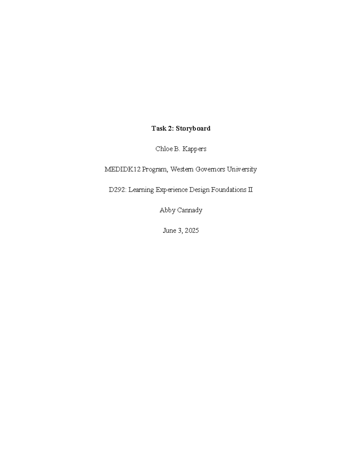 D292: Task 2 Storyboard - Escape the Revision Lab! for MEDIDK12 Program ...