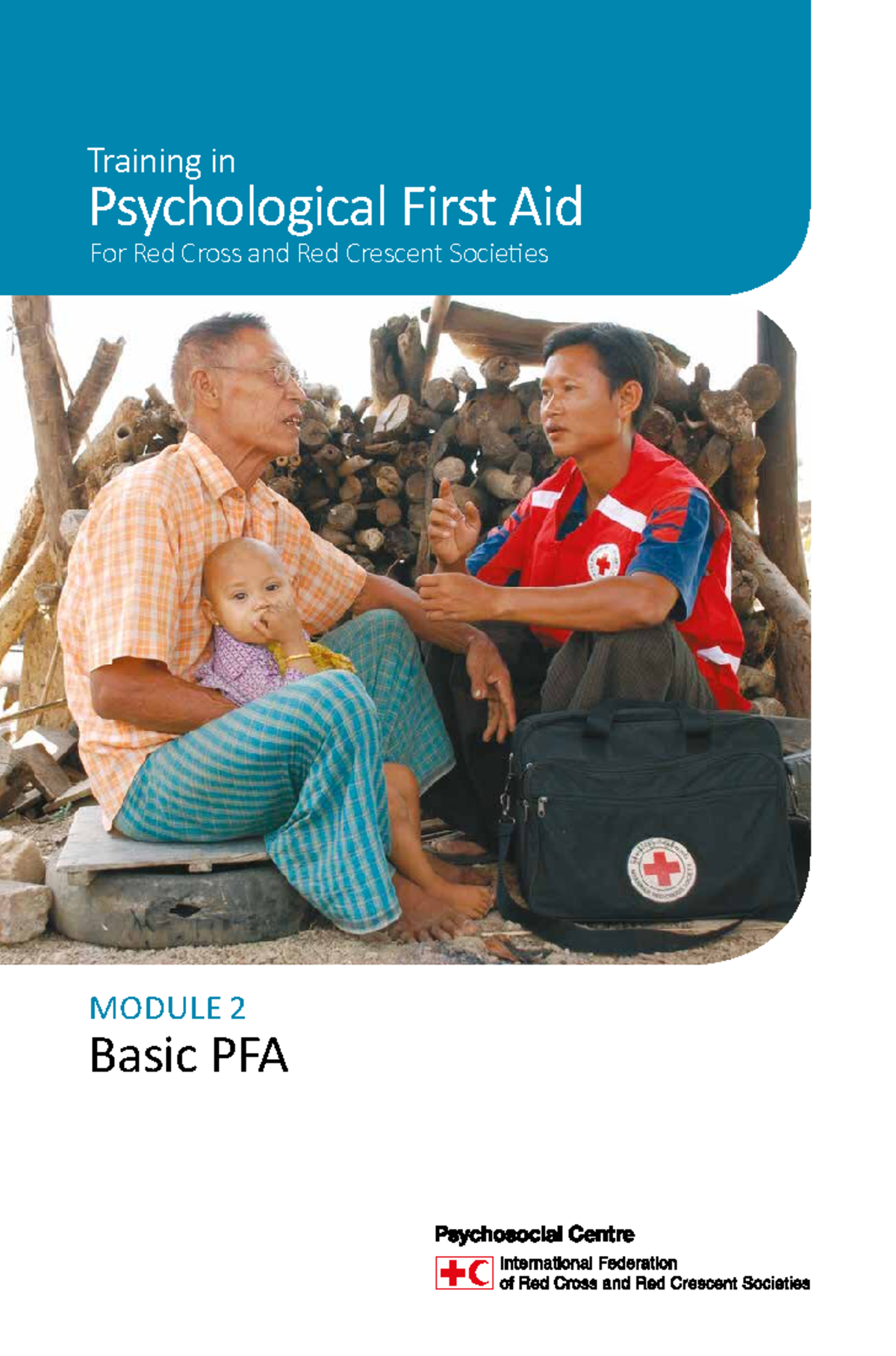 PFA Module 2: Basic Training in Psychological First Aid (PFA) - Studocu