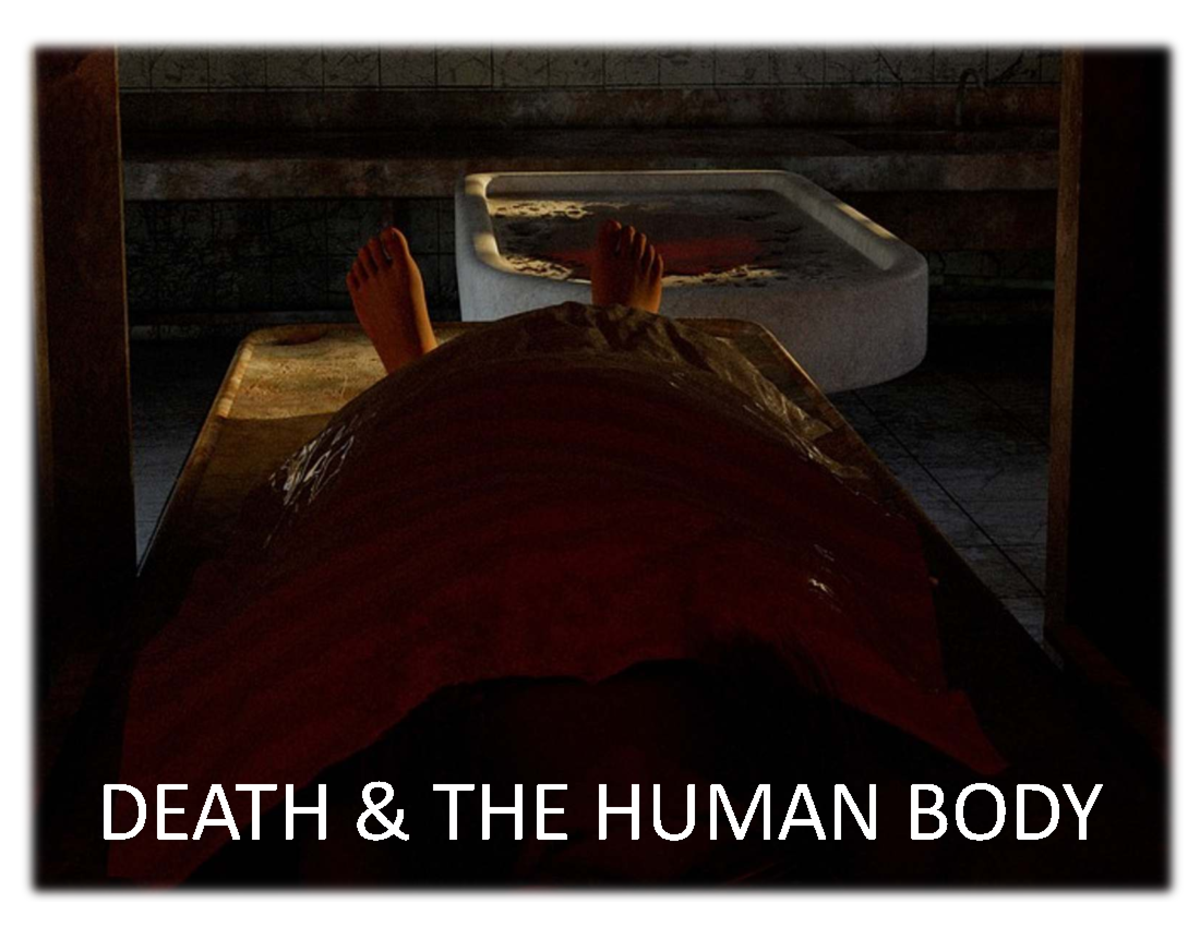 Death and the Human Body: Causes & Mechanisms Explained - Studocu