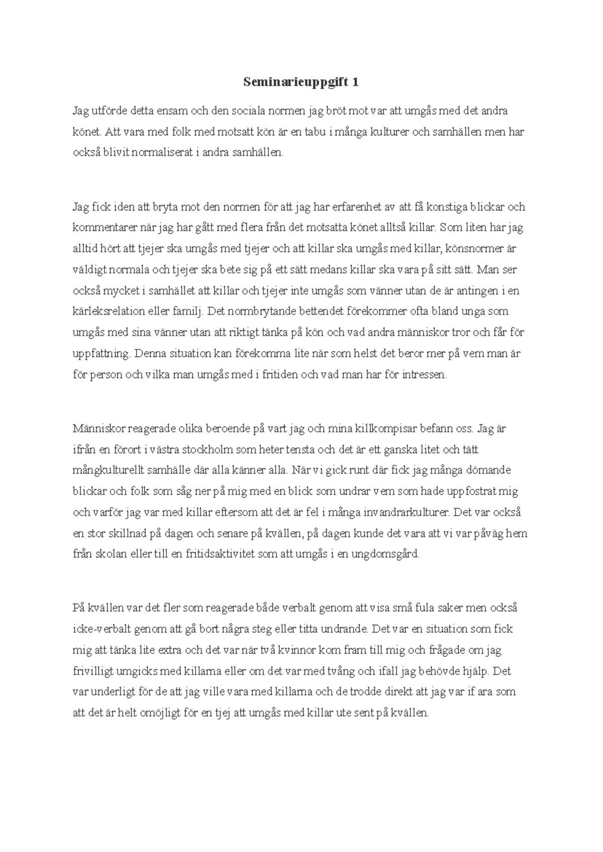 Mikrosociologi Seminarieuppgift 1: Att Bryta Sociala Normer i ...