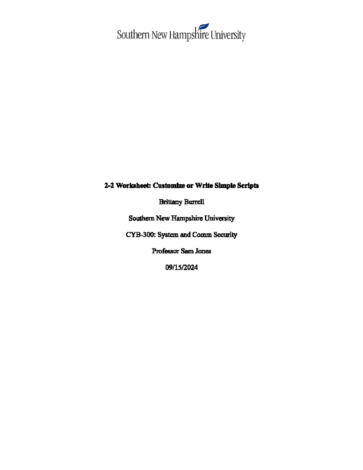 CYB 300 2-2 Worksheet - CYB 300 - Southern New Hampshire University Worksheet: Customize or ...