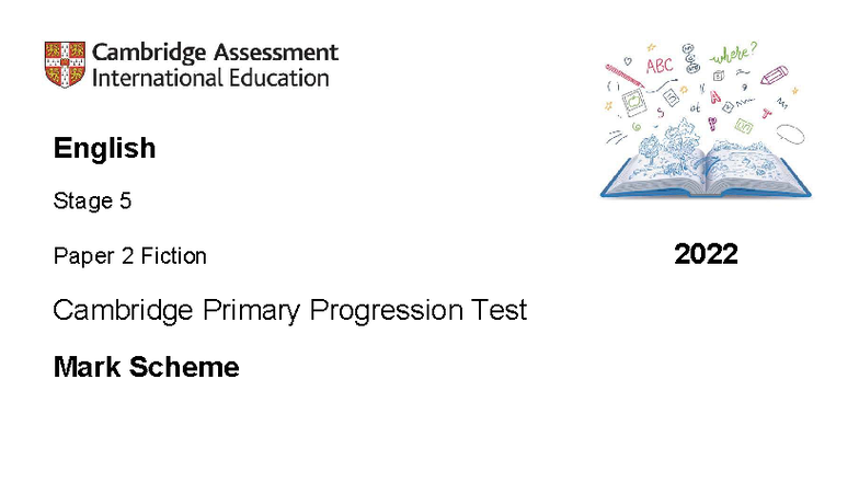English Stage 5 Paper 2 Fiction Mark Scheme 3125_02_MS_2022 - Studocu