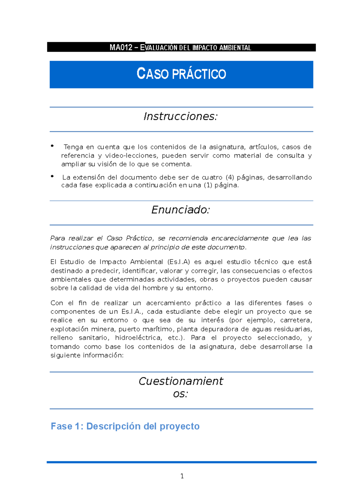 MA012 - Evaluación de Impacto Ambiental (EIA) - Caso práctico - MA012 – EVALUACIÓN DEL IMPACTO ...