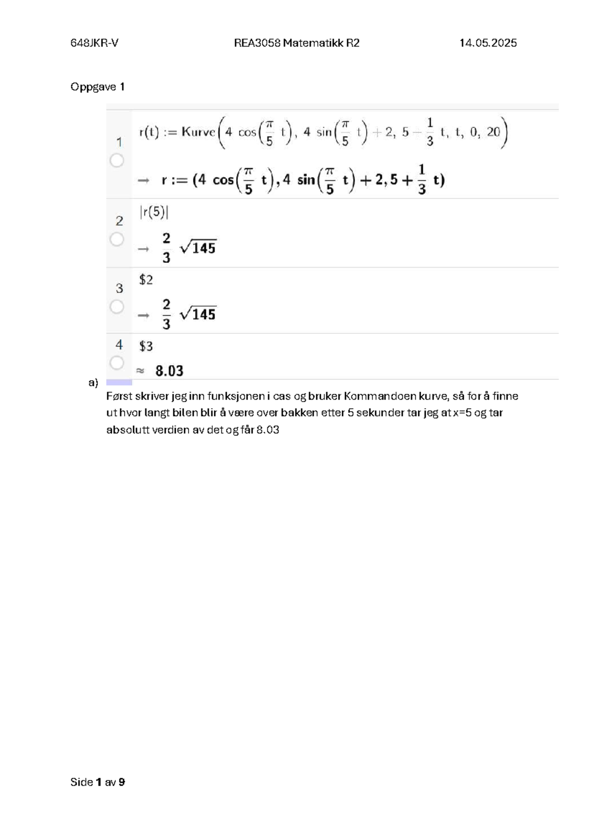 REA3058 Matematikk R2 Eksamen 14.05.2025 Oppgaver og Løsninger - Studocu