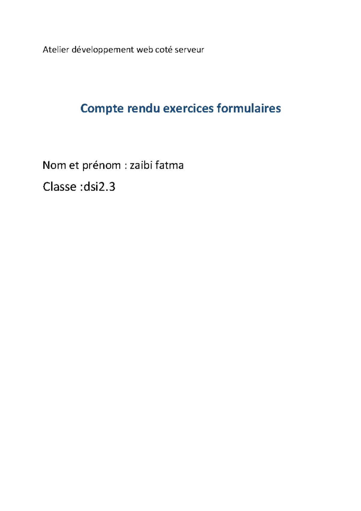 Atelier Dév Web Serveur - Compte Rendu Exercices Formulaires DSI2.3 ...