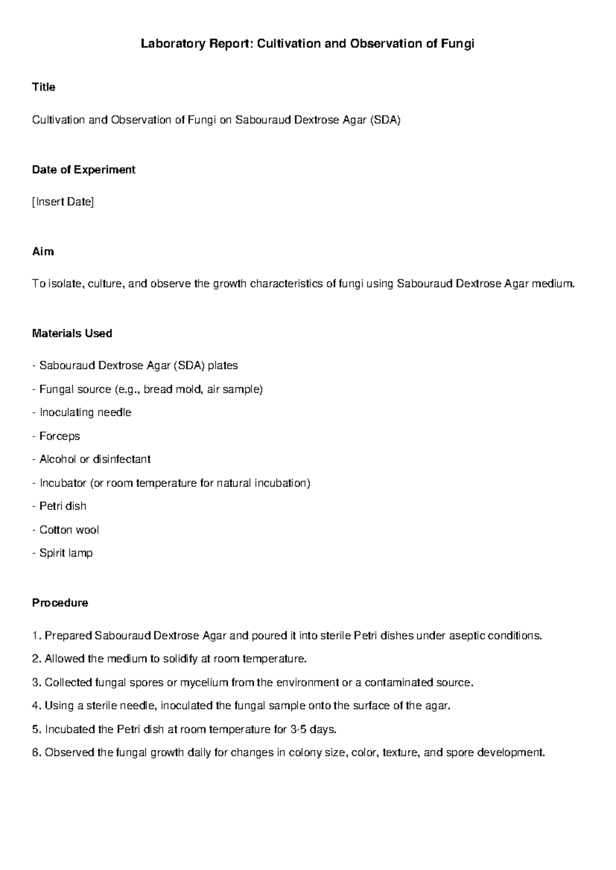Laboratory Report: Fungal Cultivation on SDA - Studocu
